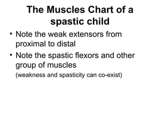Cerebral palsy - PG lecture for Orthopaedic Assessment and Management ...