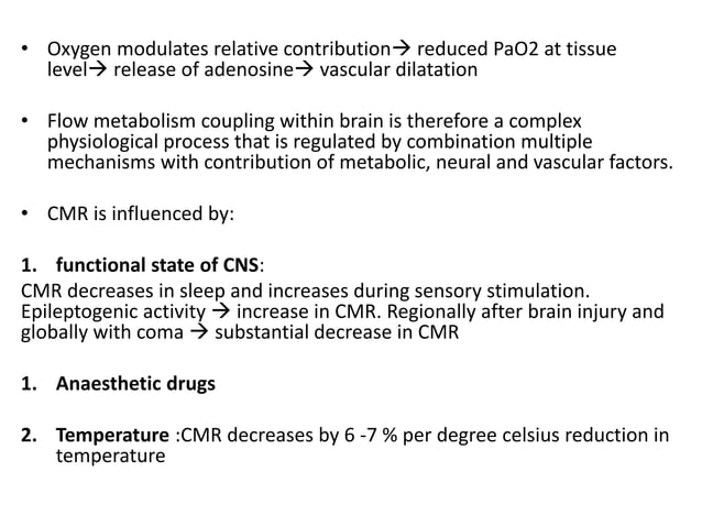Cerebral physiology and effects of anaesthetic agents | PPTX