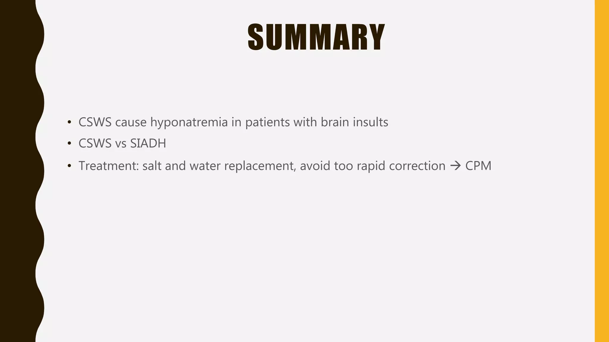 Cerebral Salt Wasting Syndrome | PPTX