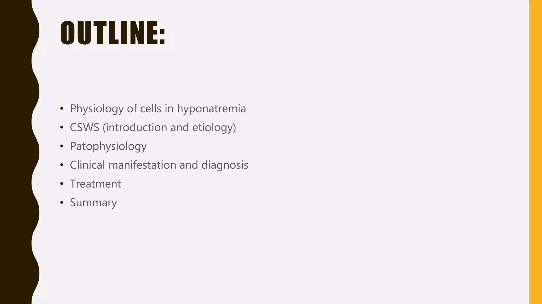 Cerebral Salt Wasting Syndrome | PPTX