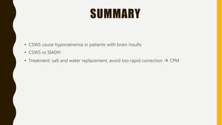 Cerebral Salt Wasting Syndrome | PPTX