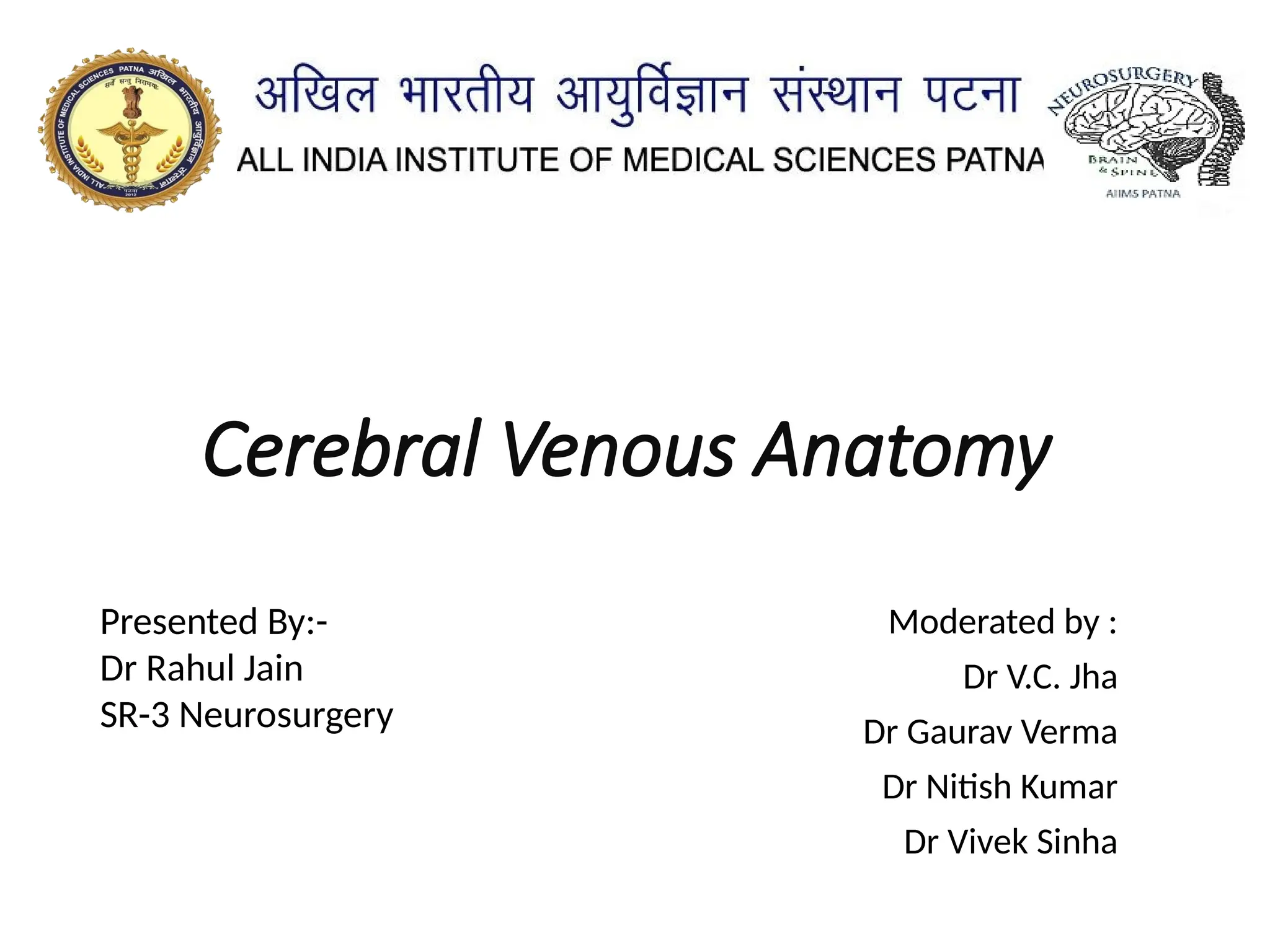 Cerebral hemisphere and Lateral ventricular Venous Anatomy | PPT