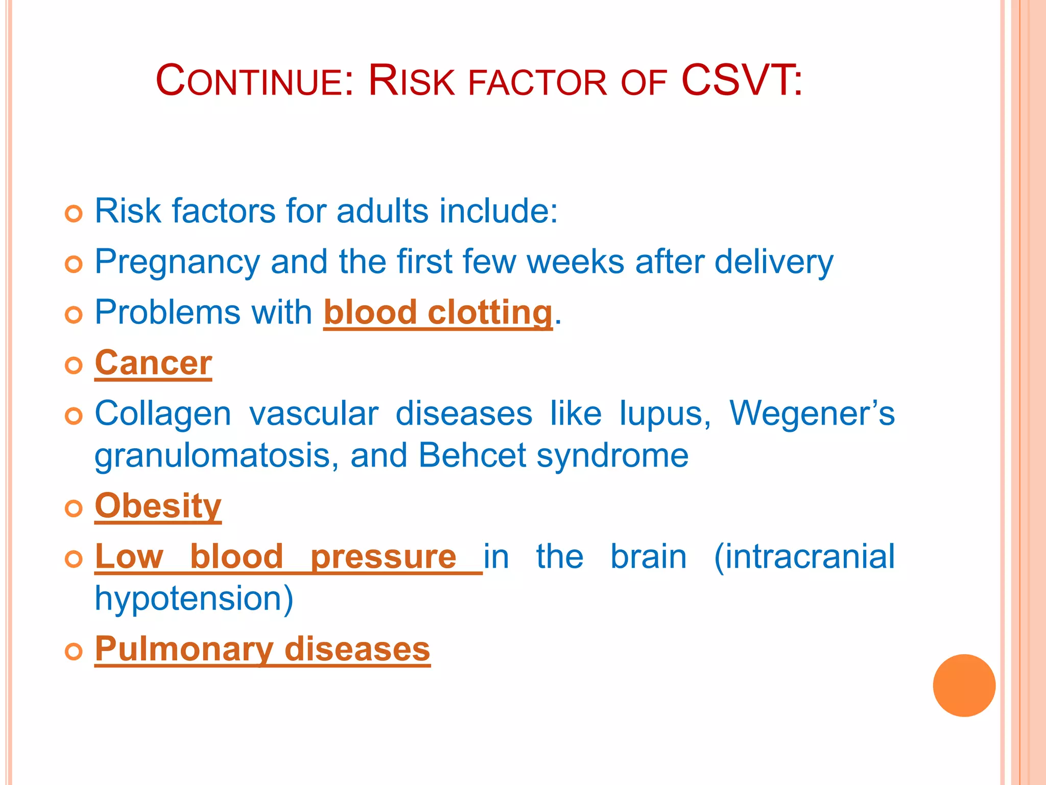 Cerebral Venous Sinus Thrombosis (CVST): Causes, Risks, Complications ...