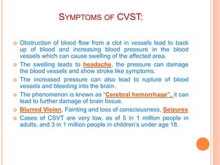 Cerebral Venous Sinus Thrombosis (CVST): Causes, Risks, Complications ...