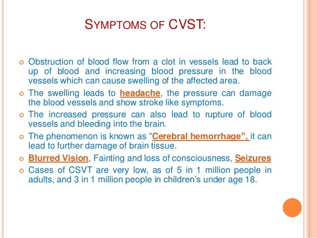 Cerebral Venous Sinus Thrombosis Cvst Causes Risks Complicatio