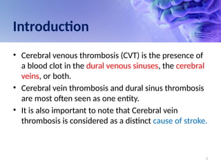 Cerebral Venous Thrombosis by TSAMO NDOMO V MD MPH.pptx