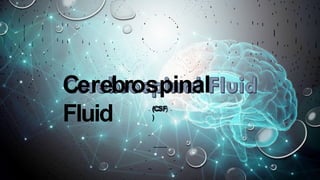 Cerebrospinal Fluid examination.pdf.pptx | Brain and Nervous System Disorders | Diseases and ...