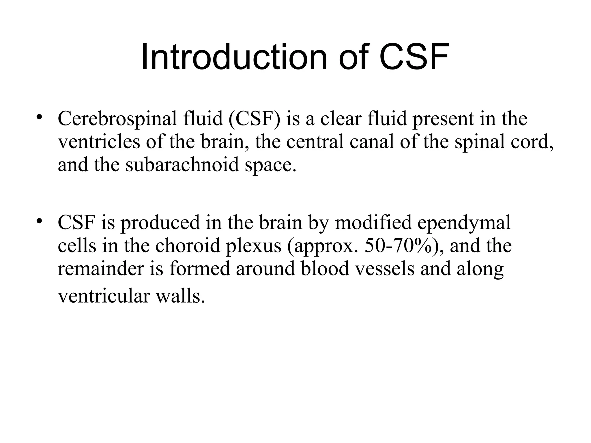 Cerebrospinalfluid RAJIV BOORA | PPT