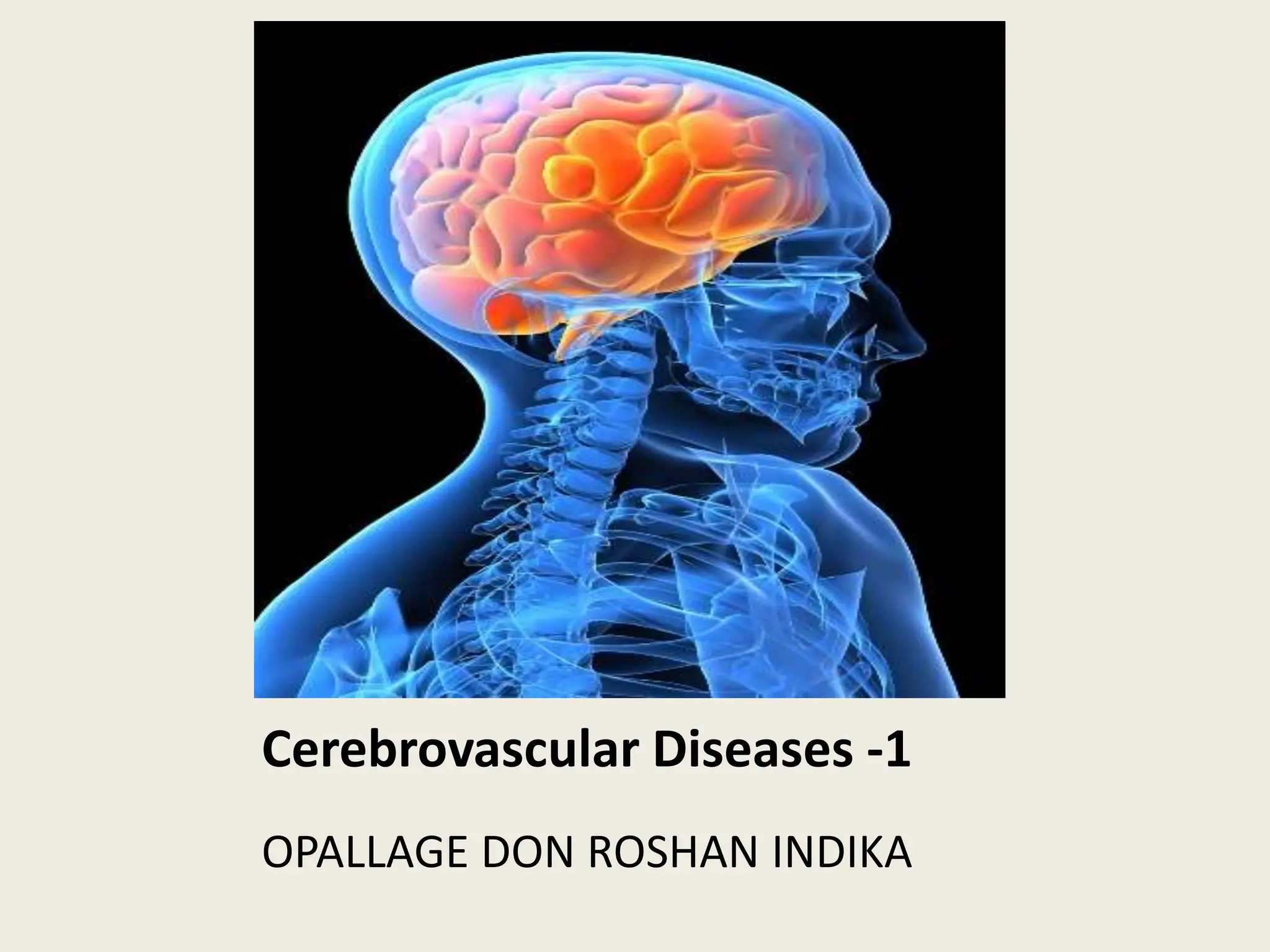 Cerebrovascular Diseases Strokes And Their Etiology With Cerebral