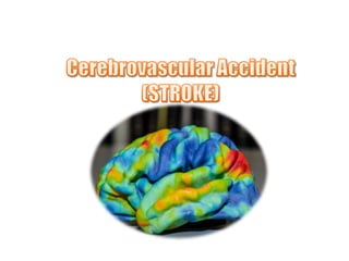 Cerebrovascular accident | PPTX