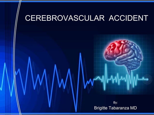 Cerebrovascular accident | PPTX