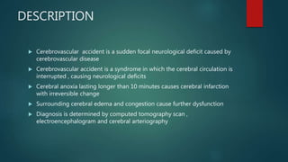 CEREBROVASCULAR ACCIDENT.pptx