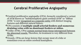 Imaging in Cerebrovascular Malformations | PPT