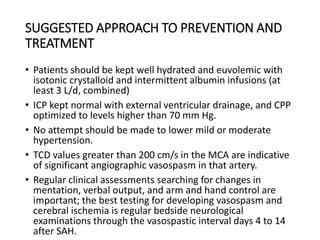 Cerebrovascular Vasospasm - Etiopathogenesis and Management | PPTX