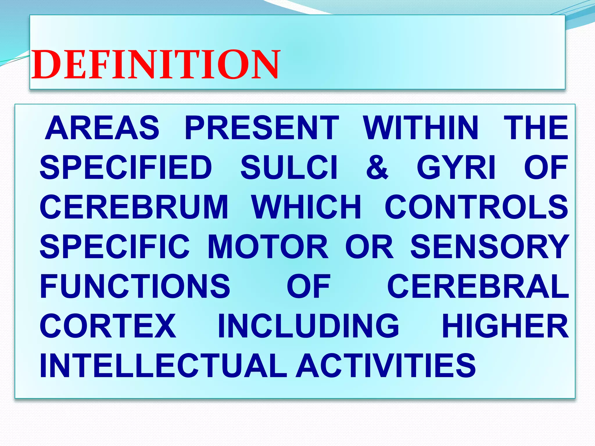 CEREBRUM - FUNCTIONAL AREAS | PPTX