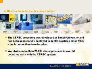 Beautiful teeth with CEREC | PPT