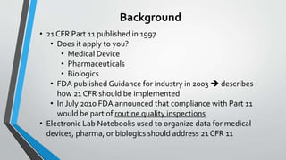CERF ELN, 21CFR11 Analysis and Compliance | PPT