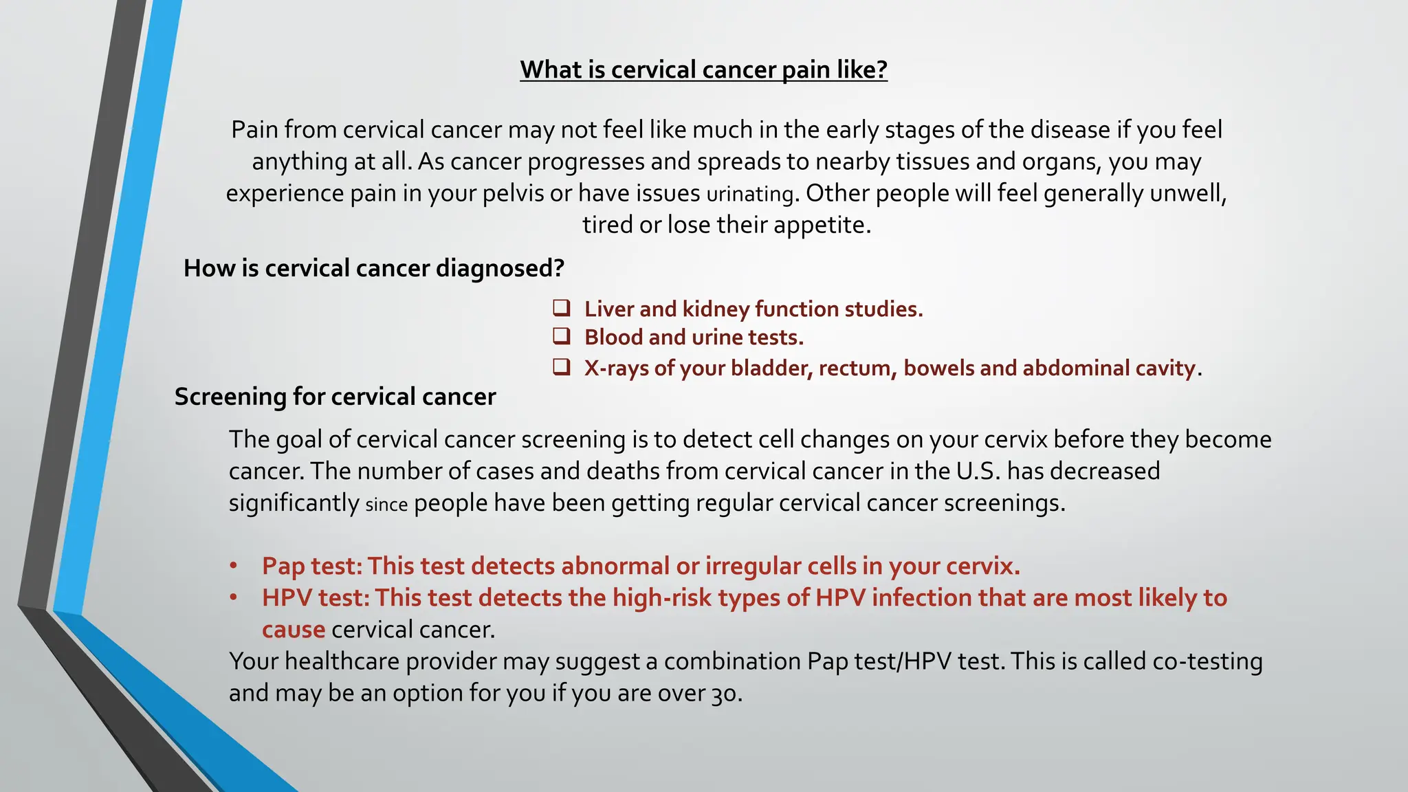 Cervical cancer is cancer that starts in | PPT