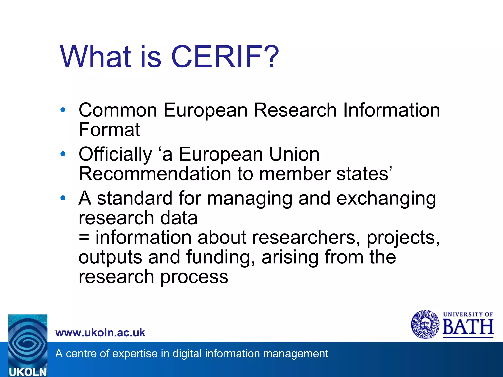 Short overview of CERIF and its use | PPT | Technology & Computing