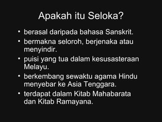Cerita Seloka | PPT