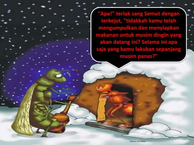 Cerita anak semut & belalang | PPTX