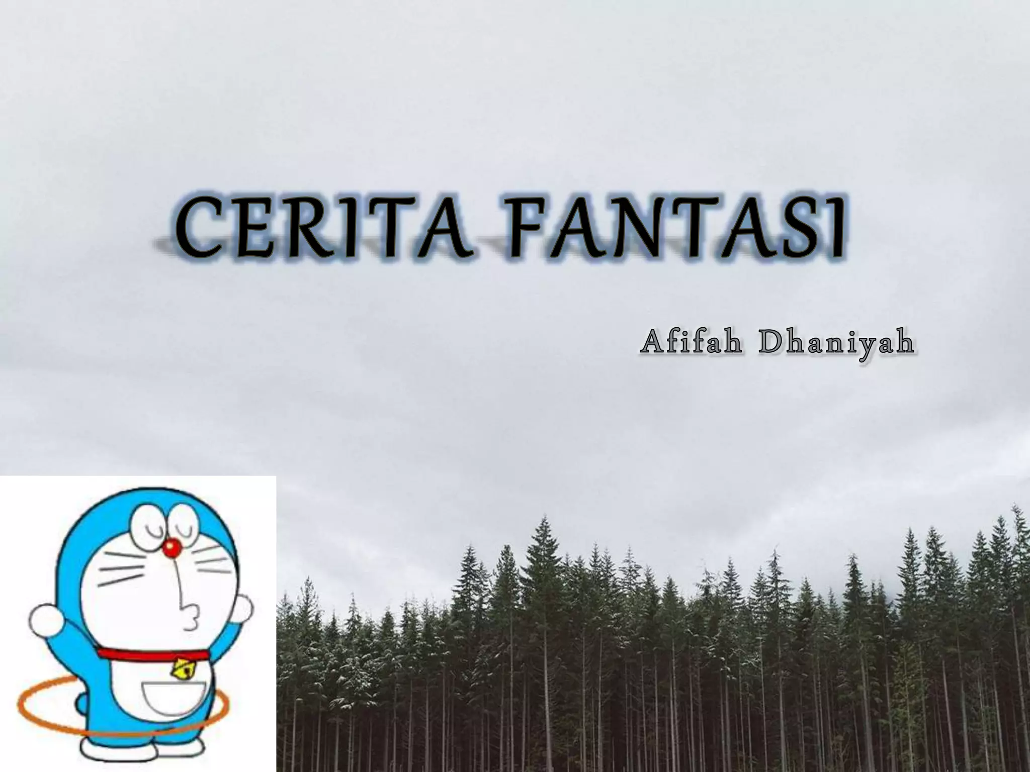 Cerita fantasi | PPTX