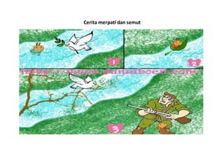 Cerita merpati dan semut | PPT