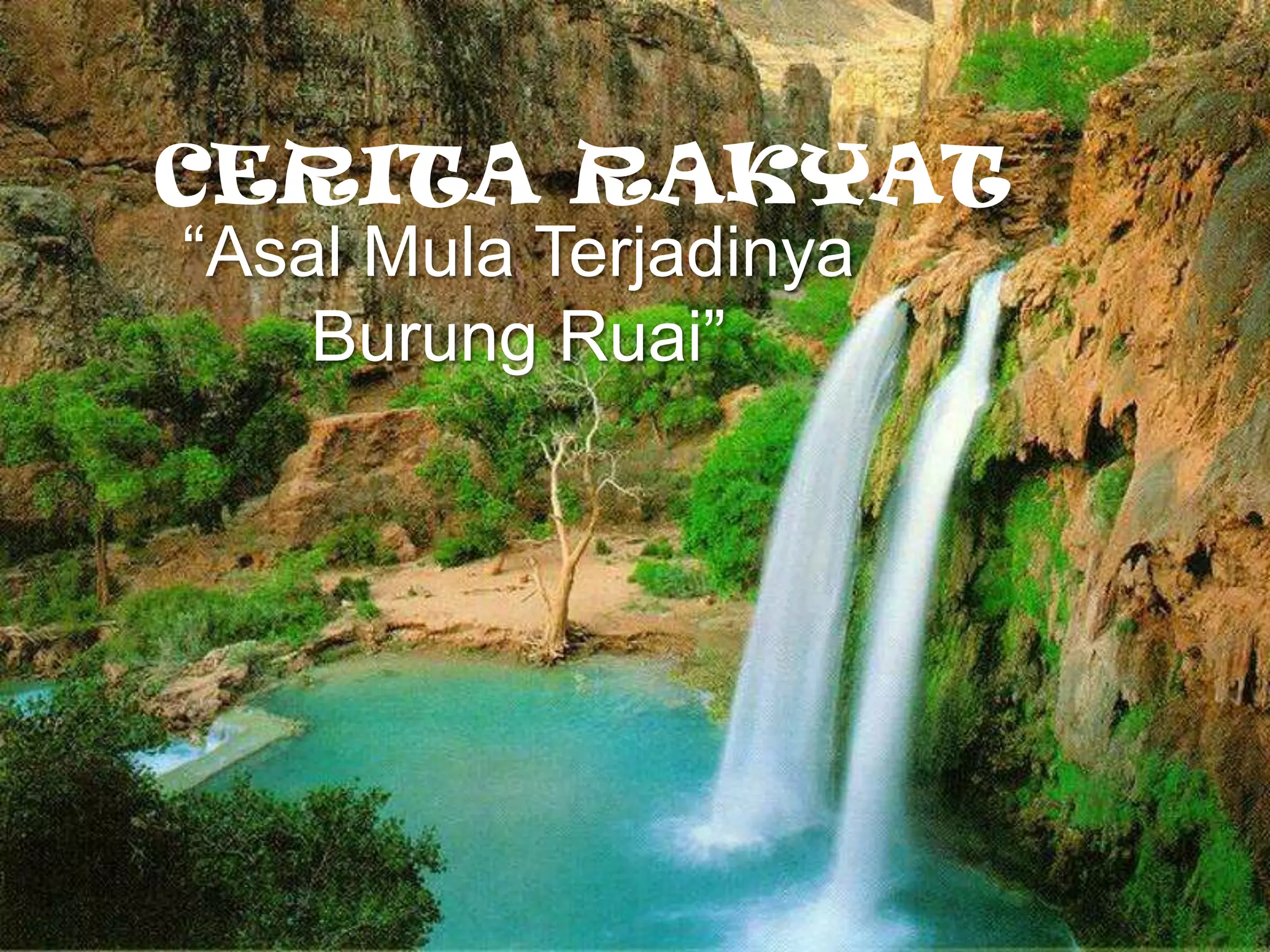 Cerita rakyat (b. indonesia)2 | PPTX