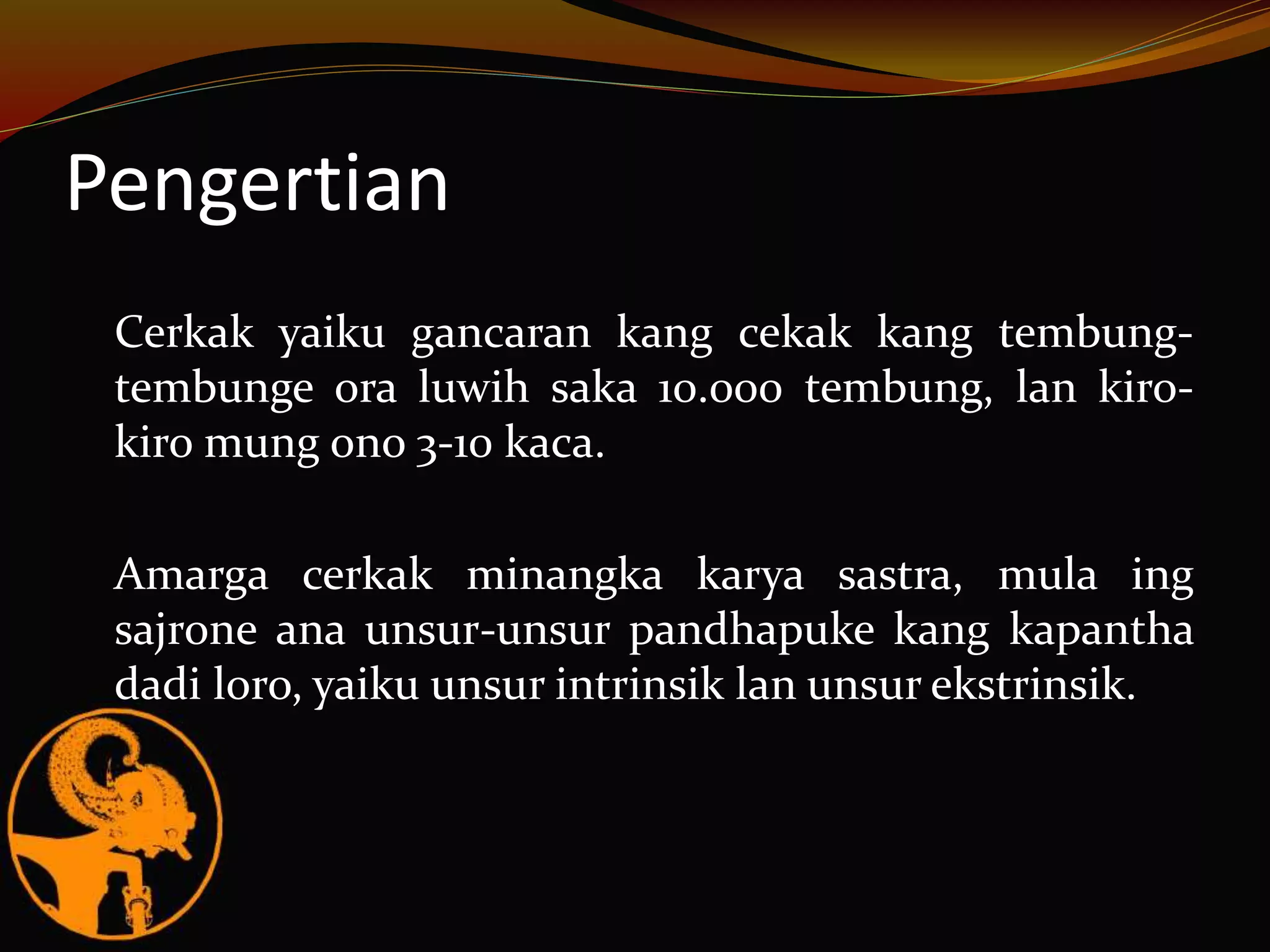 Cerkak (Cerita Cekak) | PPTX