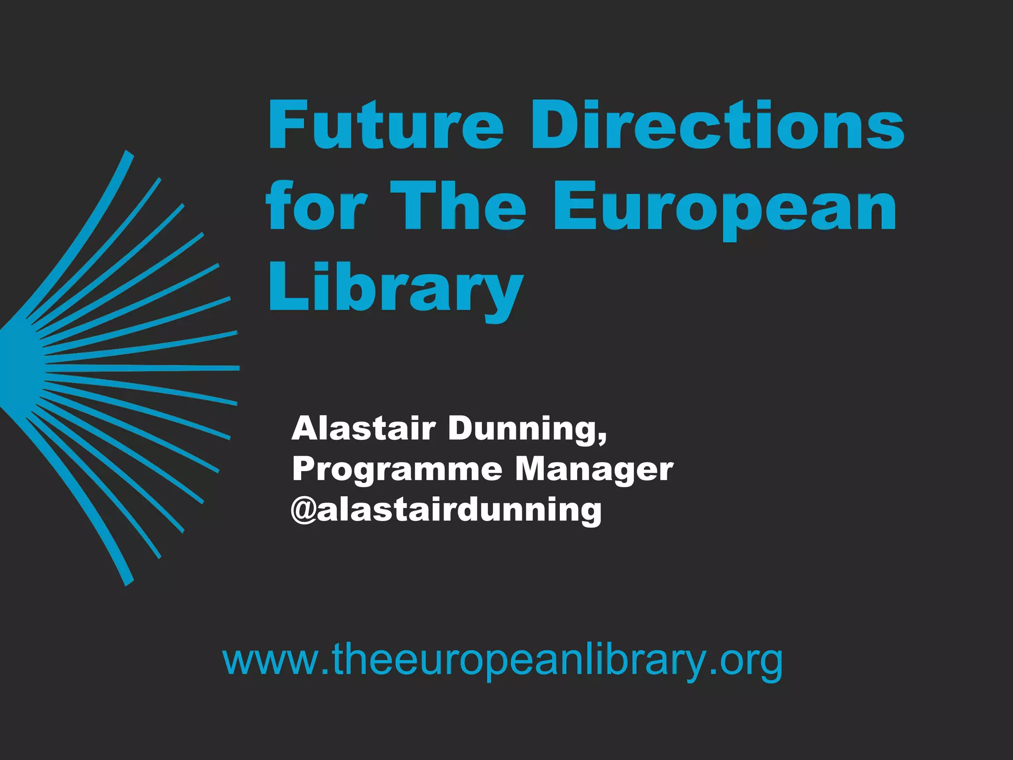 Presentation on The European Library | PPT