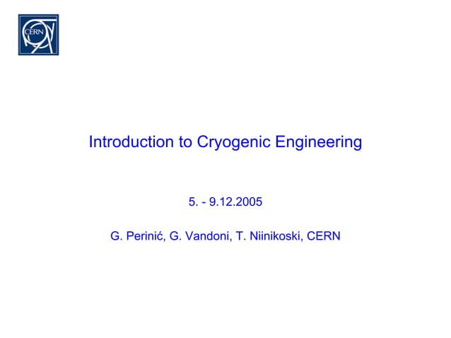 Introduction to cryogenics engineering from CERN | PDF | Chemistry | Science