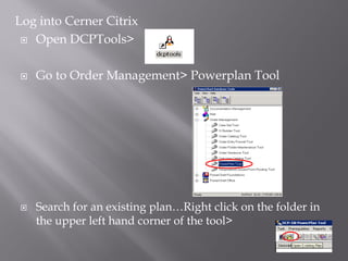 Cerner CPOE PowerPlan Builder 101 | PDF
