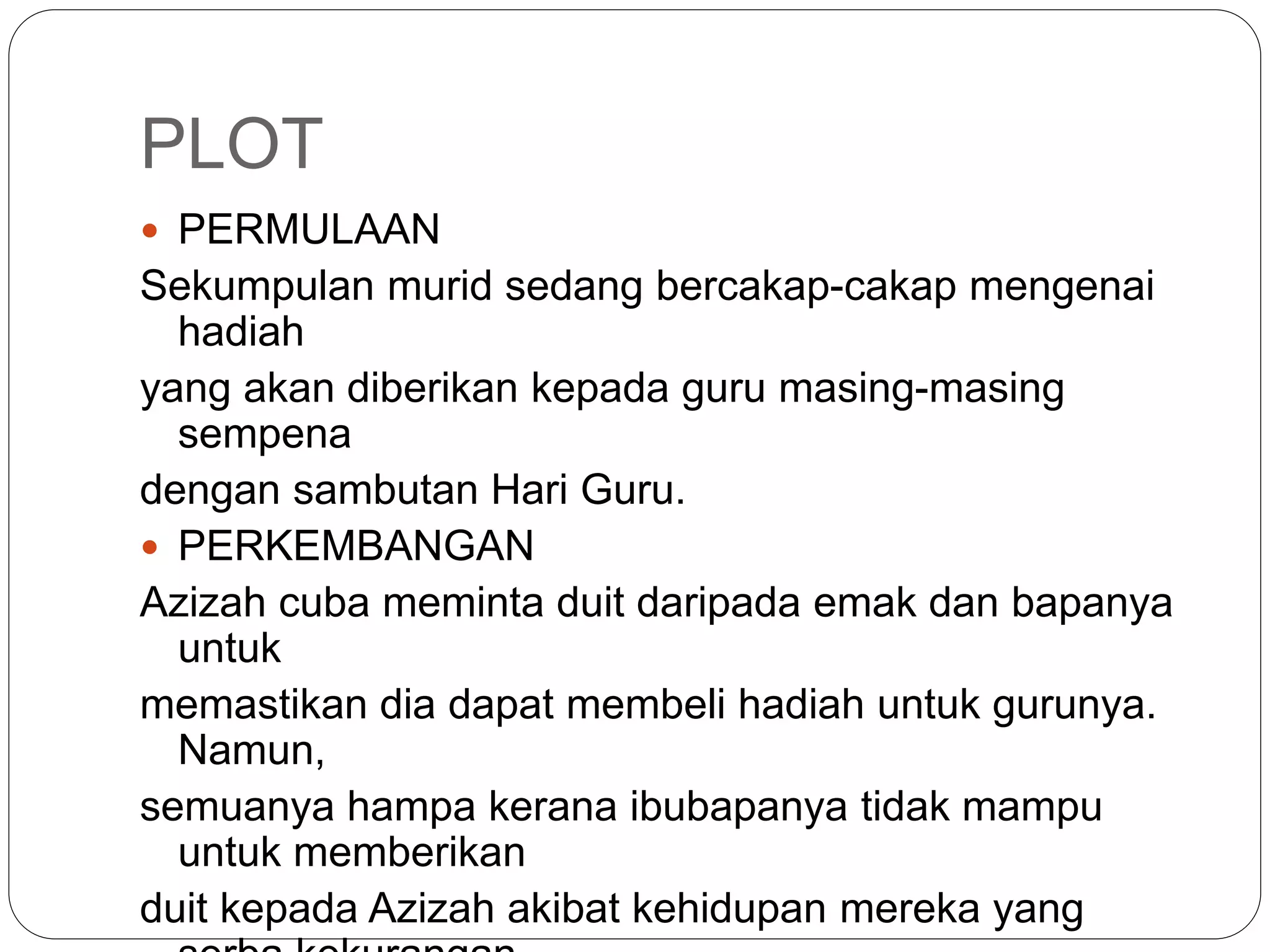 Cerpen hadiah | PPTX