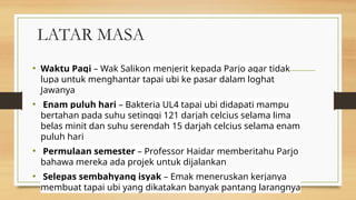 CERPEN LEGASI TAPAI UBI a task for form three students.pptx