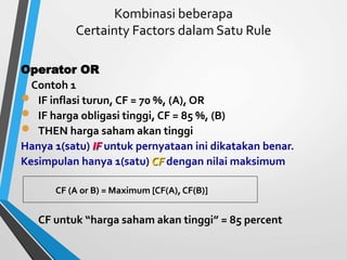 Sistem Pakar Certainty factor | PPTX