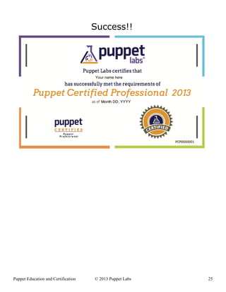 Certifiable Puppet Professional: Puppet's new Education Certification ...