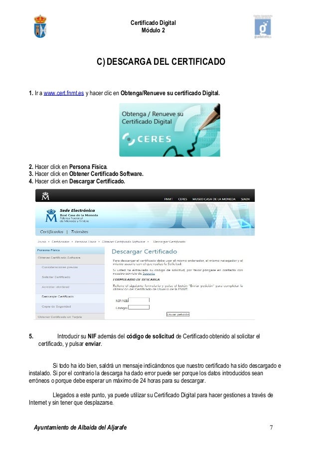 2. Pasos para Obtener el Certificado Digital 2. Pasos para Obtener el Certificado Digital