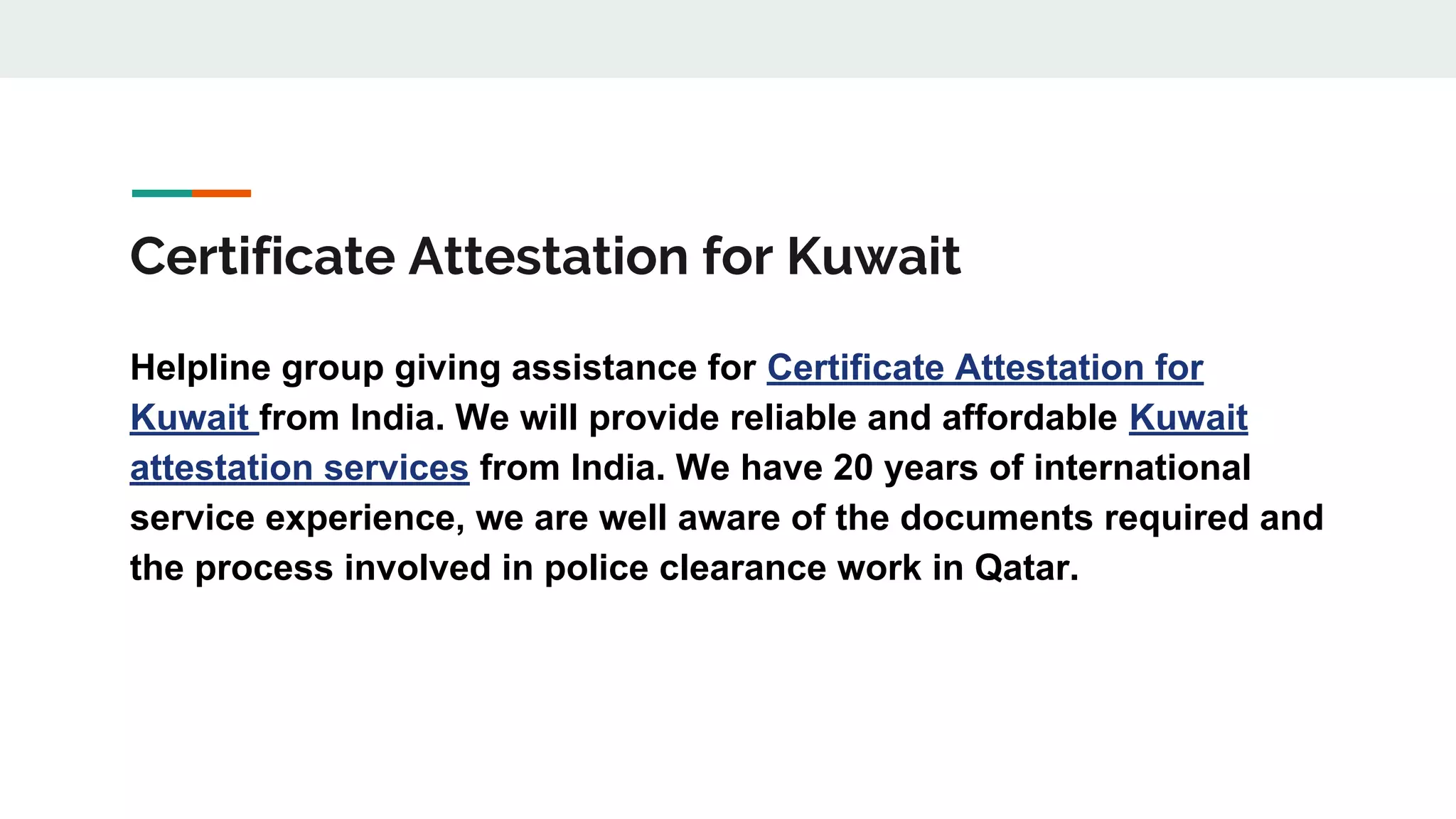Certificate attestation for Kuwait | PPT