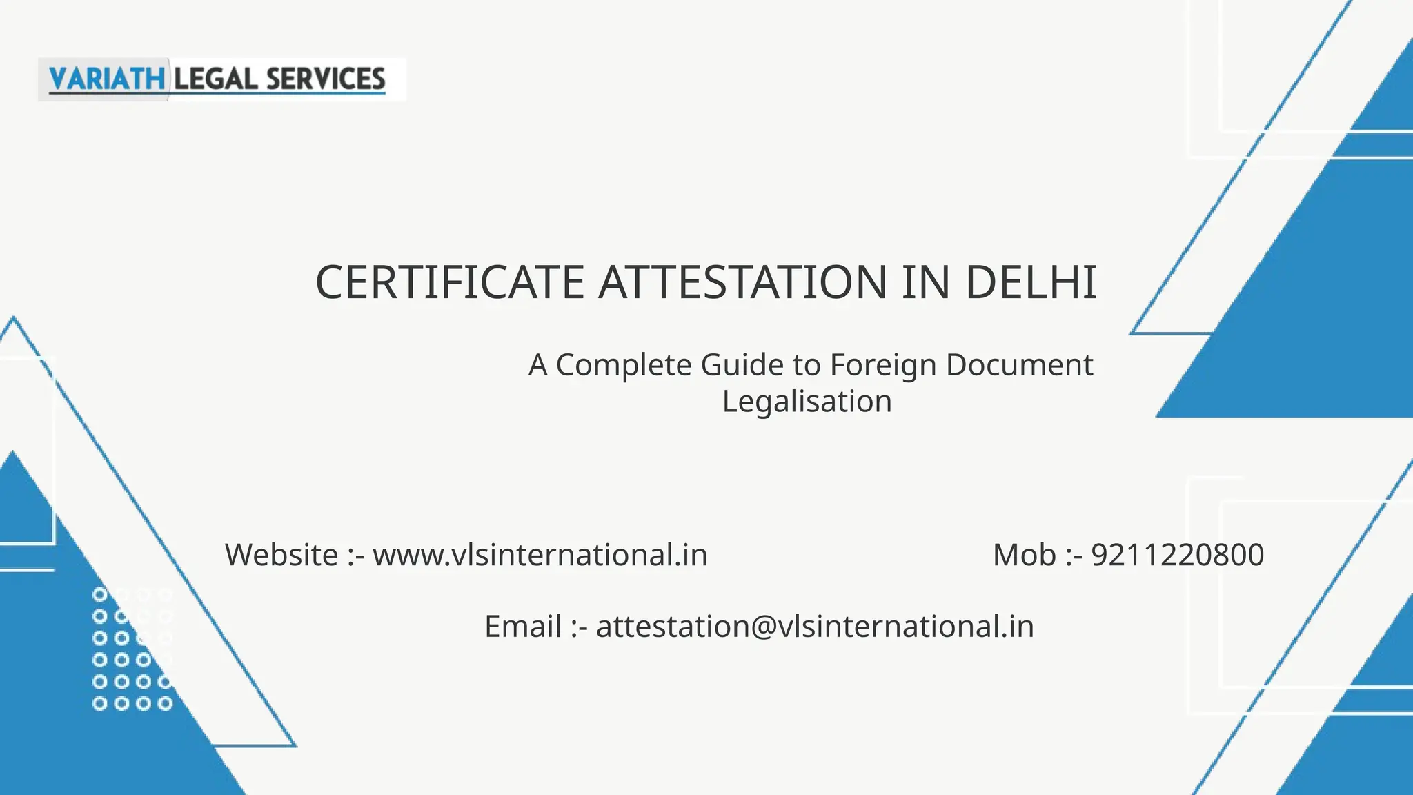 Certificate Attestation in Delhi: Complete Process, Requirements ...