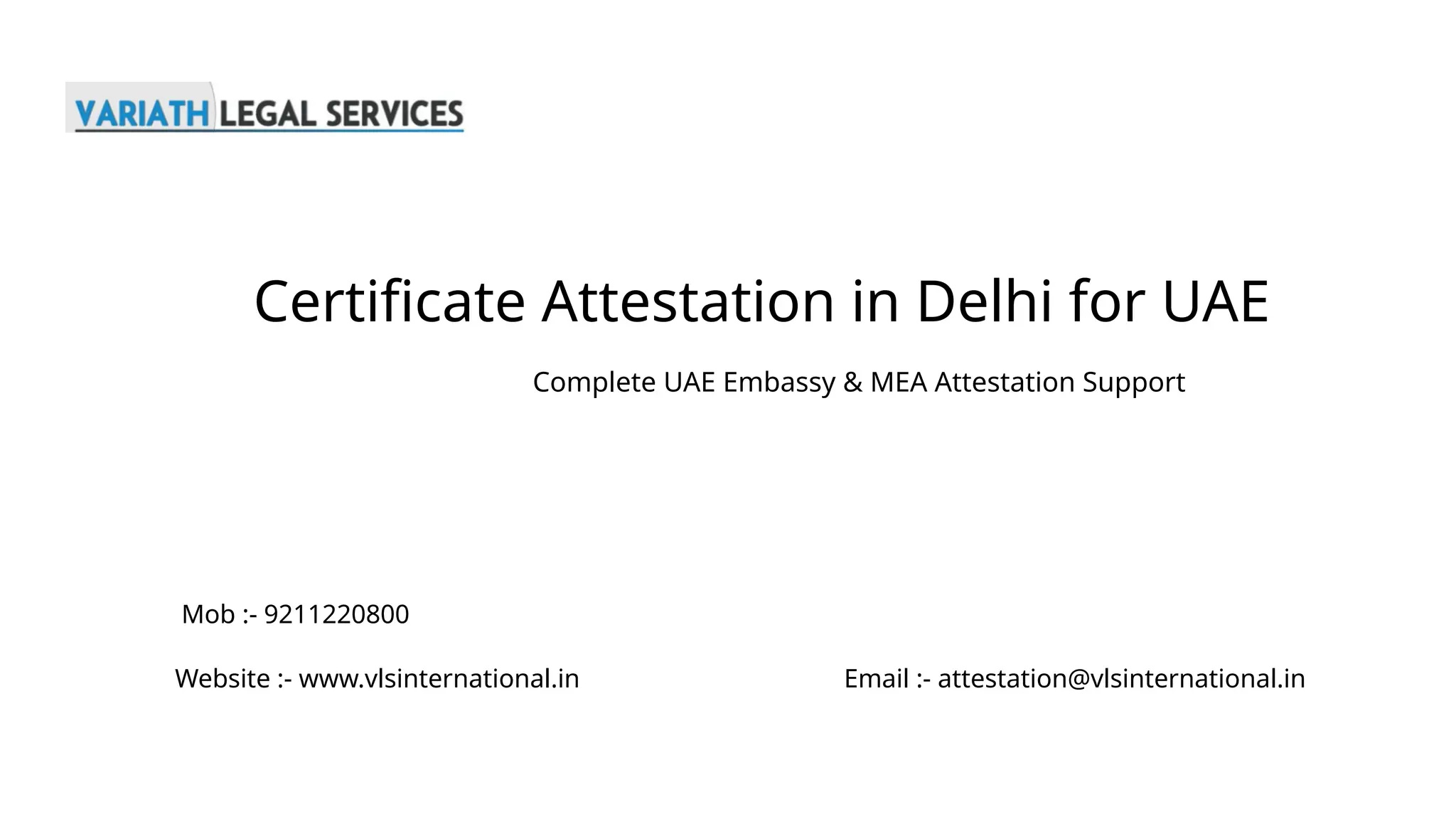 Certificate Attestation in Delhi for UAE – MEA & UAE Embassy ...