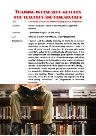 Certificate Course in Research Methodology (CResM) at IITTM | PDF