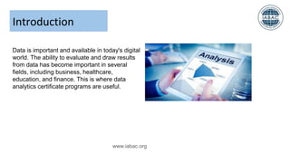 CERTIFICATION COURSES IN DATA ANALYTICS CERTIFICATION | PPT