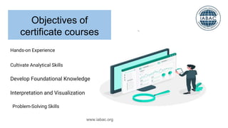 CERTIFICATION COURSES IN DATA ANALYTICS CERTIFICATION | PPT