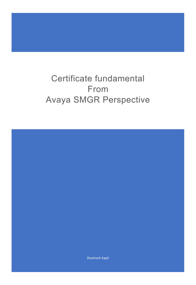 Certificate fundamental from avaya smgr perspective | PDF | Operating ...
