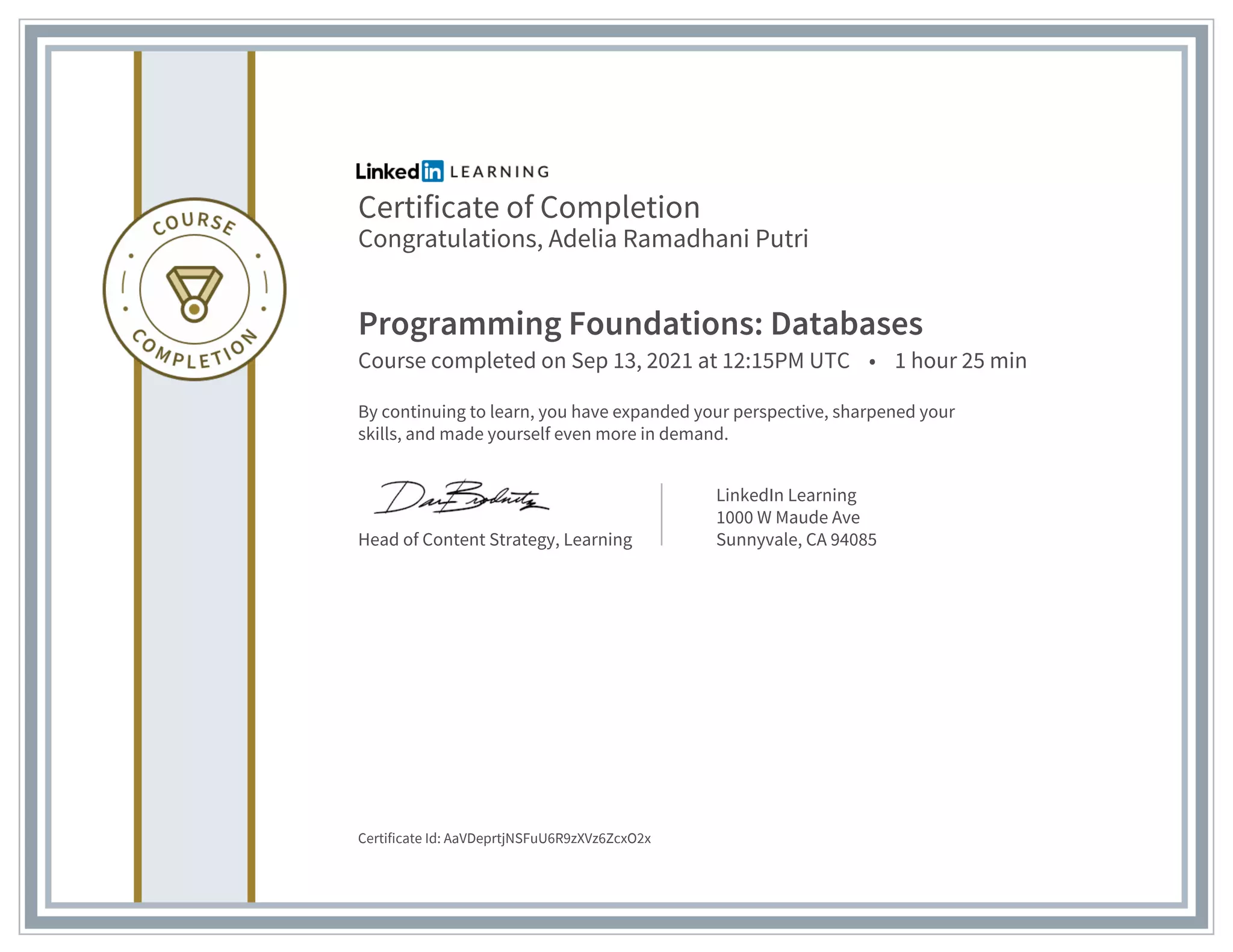 Certificate of Completion "Programming Foundations: Databases" on LinkedIn - Adelia Ramadhani ...