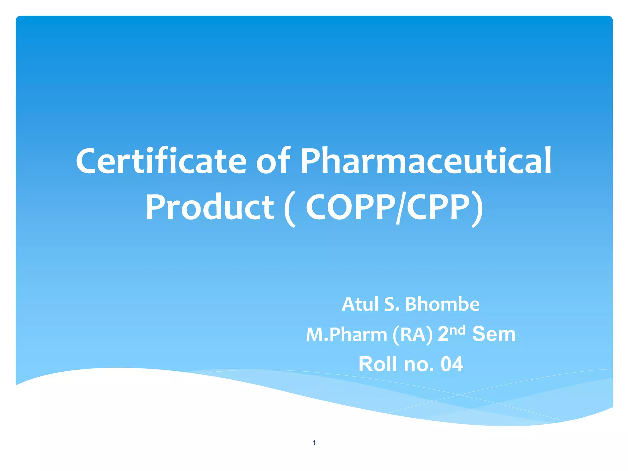 Certificate of pharmaceutical product | PPTX