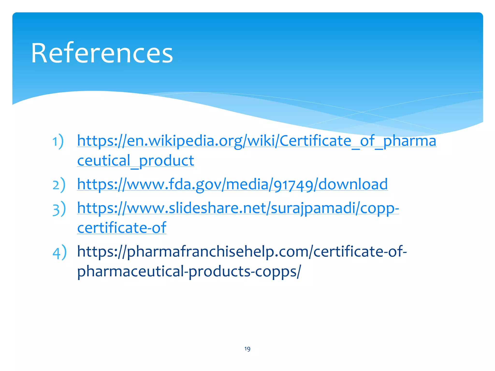 Certificate of pharmaceutical product | PPTX