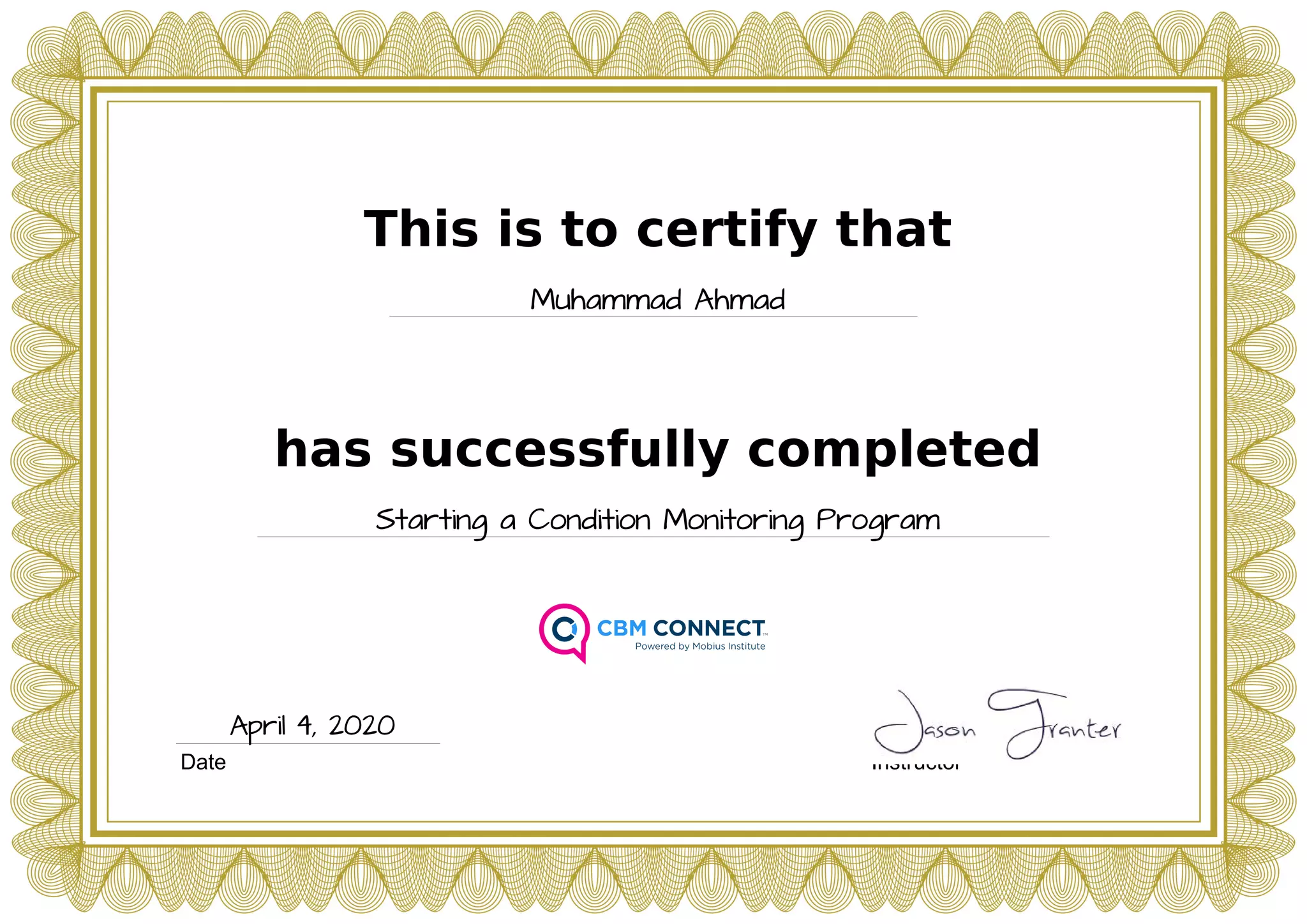 Certificate of Completion “Starting a Condition Monitoring Program by Jason Tranter"” | PPT