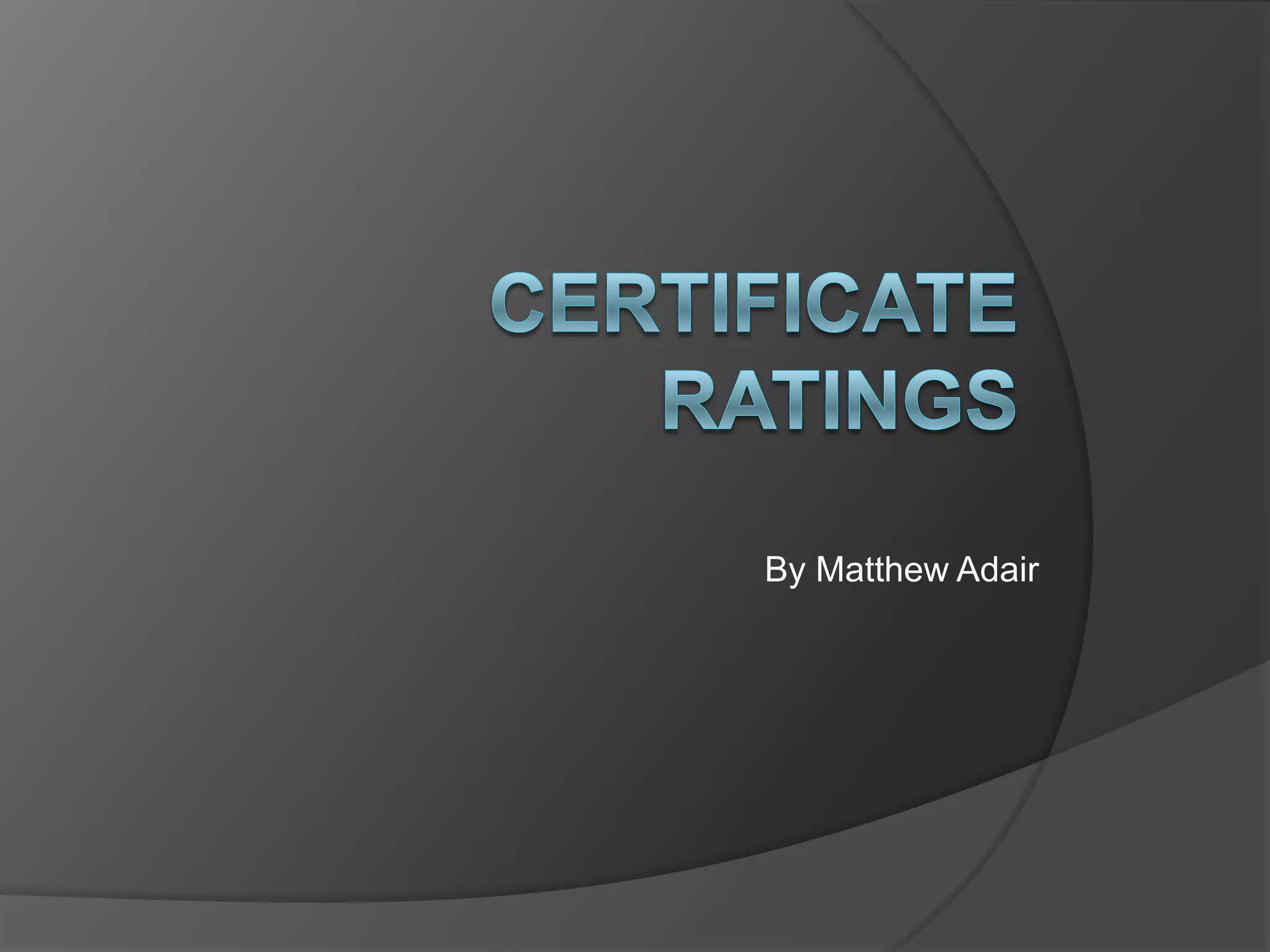 Certificate ratings | PPTX