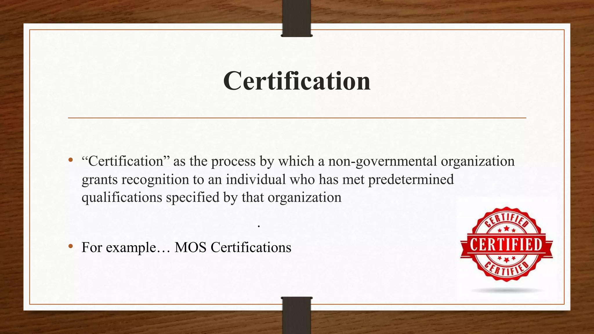 Certification accreditation and licensure (1) | PPTX